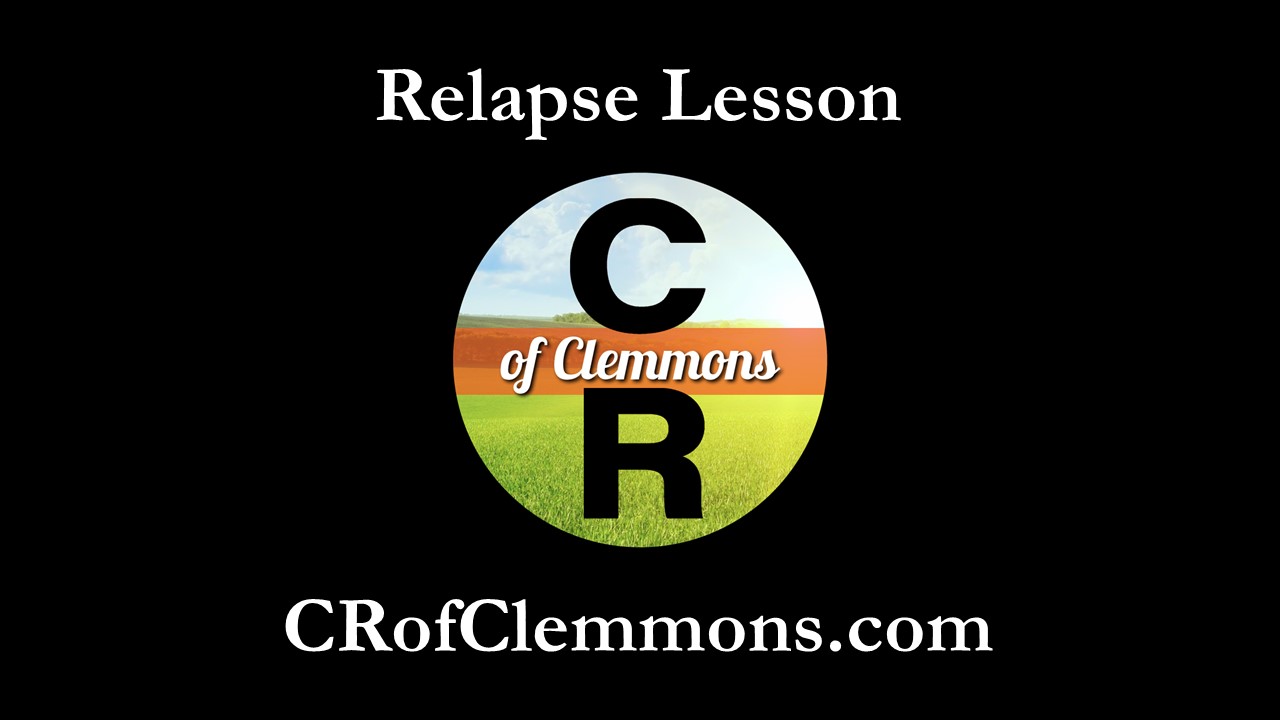 Relapse Lesson 2022 - First Christian Church